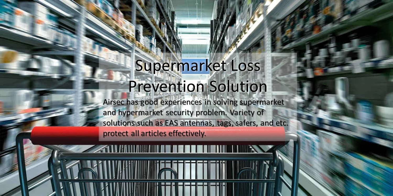 How to choose anti-shoplifting system for supermarket - Airsec ...